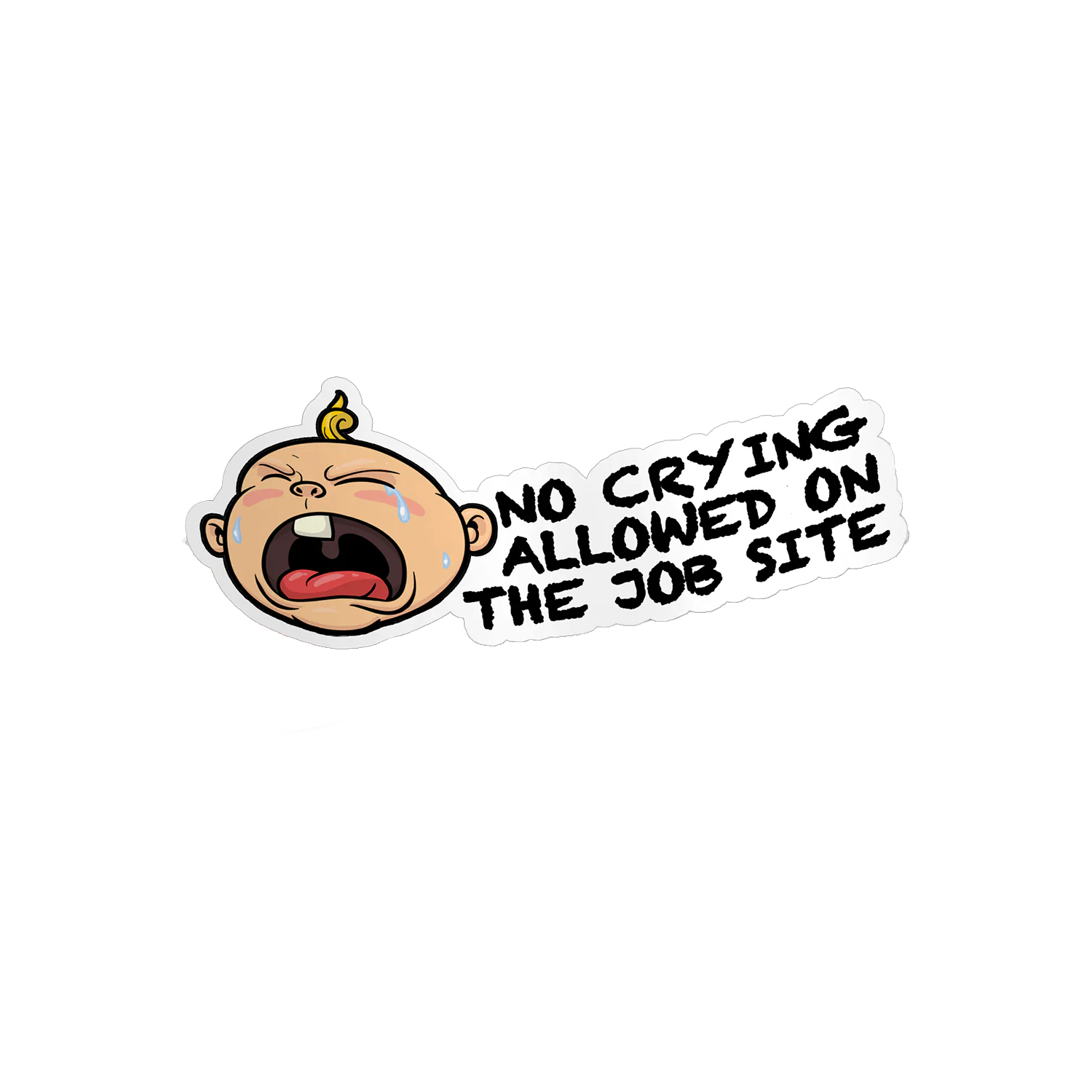 No Crying Allowed - Hard Hat Decal – Custom Safety USA