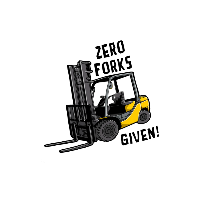 Zero Forks Given! - Hard Hat Decal – Custom Safety USA